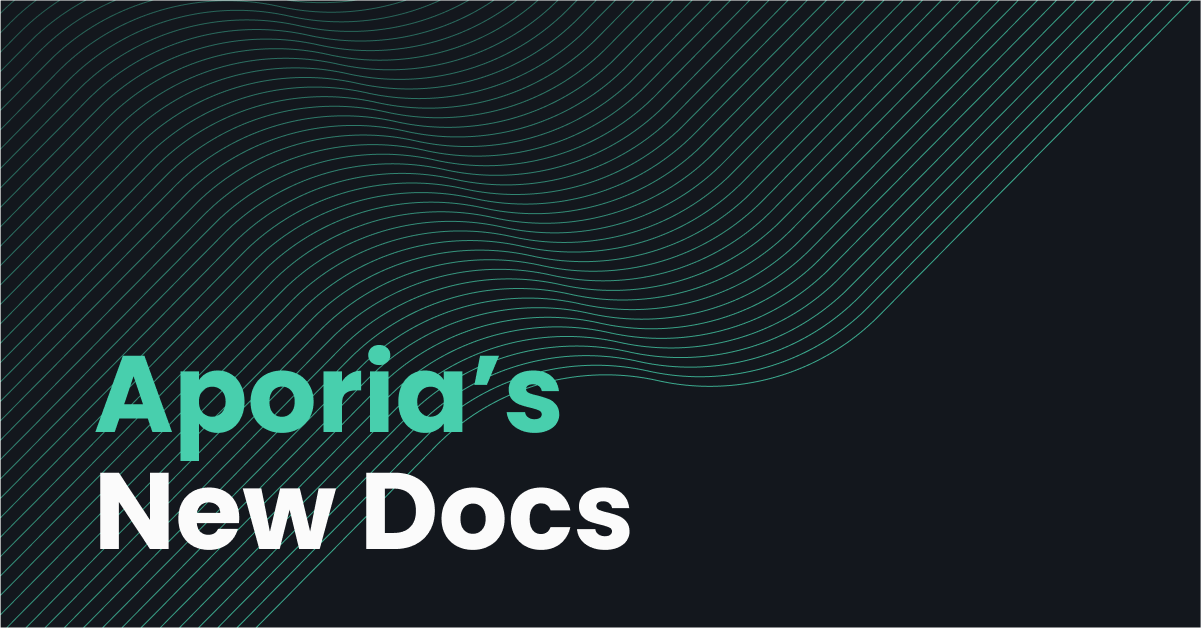 Aporia Unveils Latest Documentation Aporia Unveils Latest Documentation