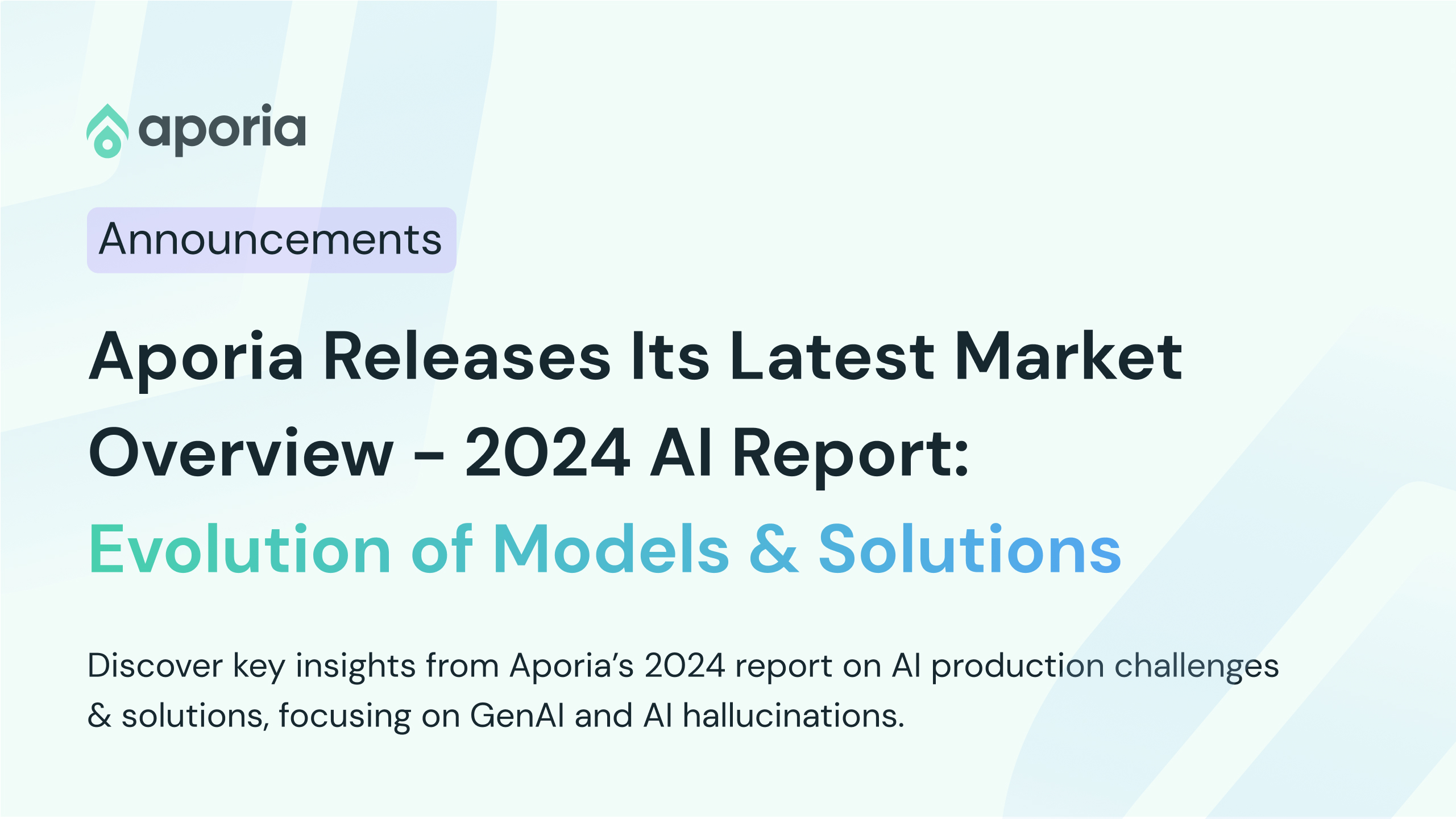 2024 State of AI Report - Overcoming AI Challenges | Aporia