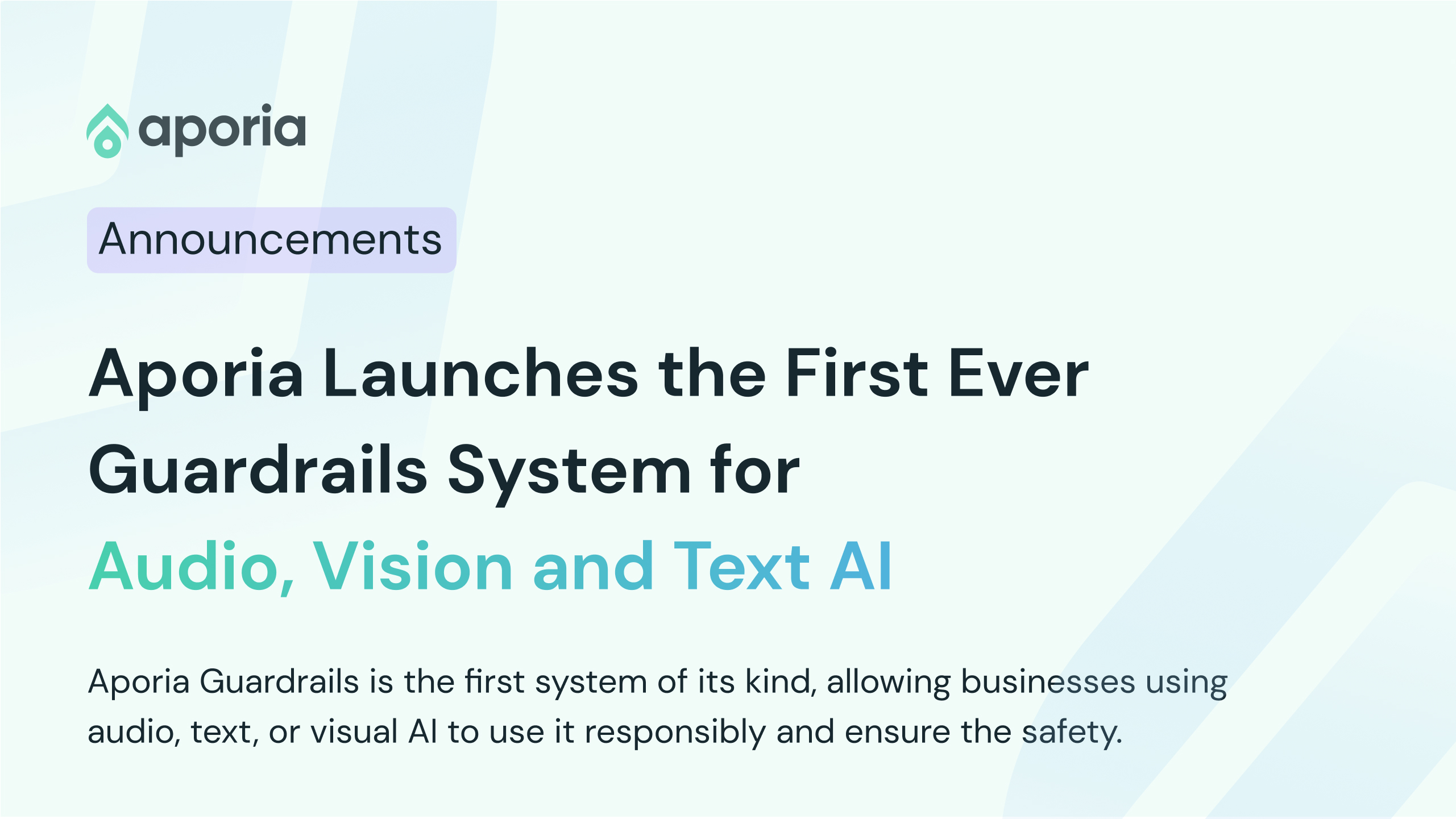 Aporia Launches the Guardrails System for Audio, Vision & Text AI