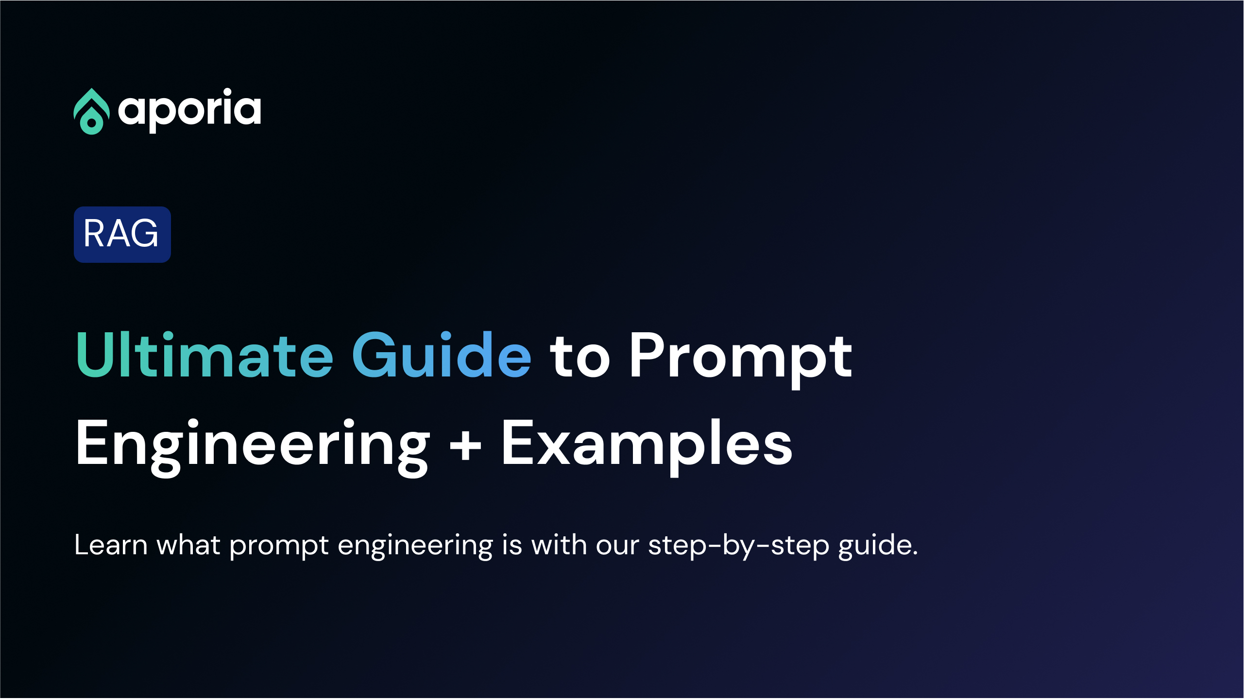 What is Prompt Engineering? Step-by-Step Guide + Examples