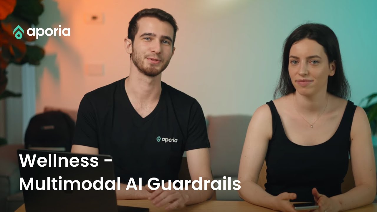Wellness - Multimodal AI Guardrails | Aporia