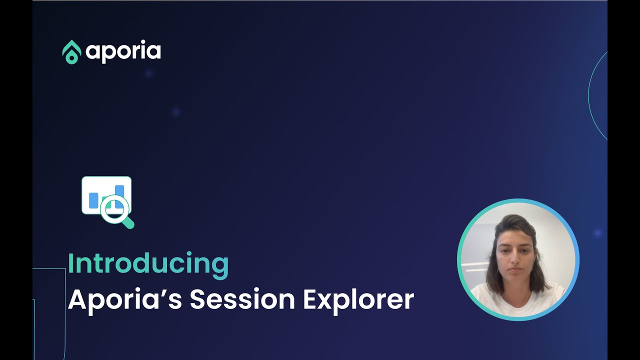 Introducing Aporia's Session Explorer | Aporia's Platform